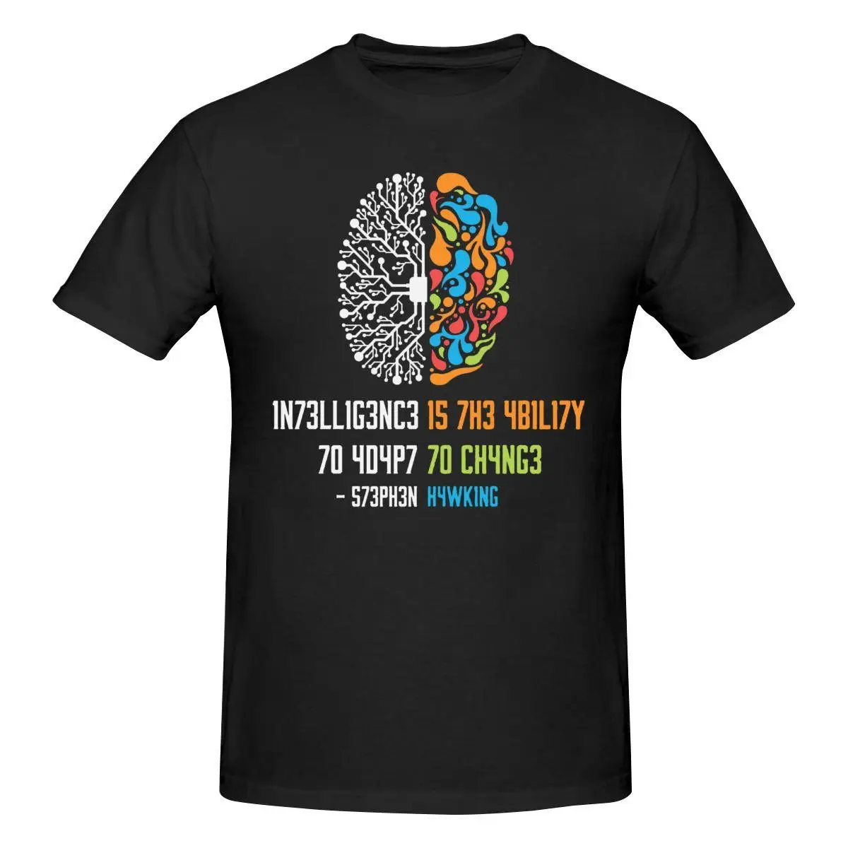 Intelligence-Is-The-Ability-To-Adapt-To-Change-T-Shirt-Cotton-Crewneck ...
