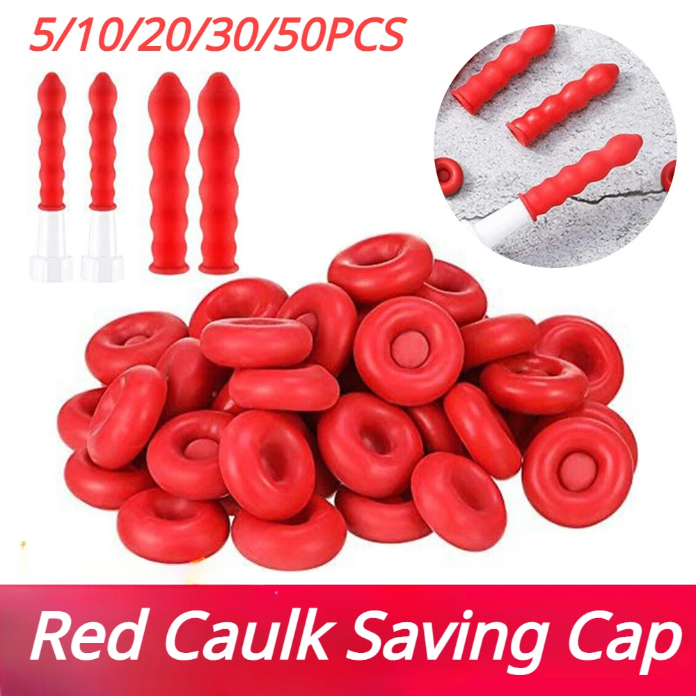 5-10-20-50pcs-Caulk-Cap-Red-Caulk-Saving-Cap-Caulk-Sealer-Saver-Open ...