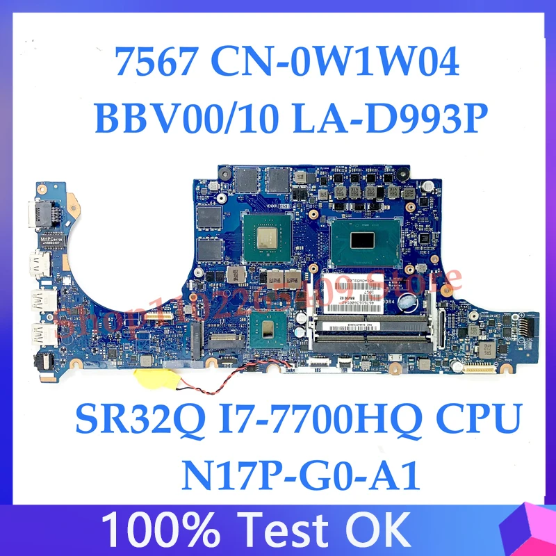 LA-D993P-For-Dell-Inspiron-15-7567-CN-0W1W04-Laptop-Motherboard-BBV00-10-I7-7700HQ-CPU.jpg