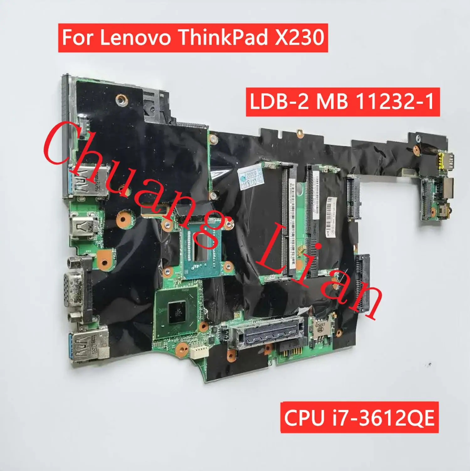 LDB 2 MB 11232 1 For Lenovo ThinkPad X230 X230i laptop motherboard with CPU i7 3612QE i7 3615QE ...