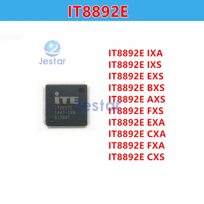 1-5pcs-IT8892E-IT8528E-CXA-CXS-BXS-AXS-EXA-EXS-IXS-IXA-FXS-FXA-IT8686E ...