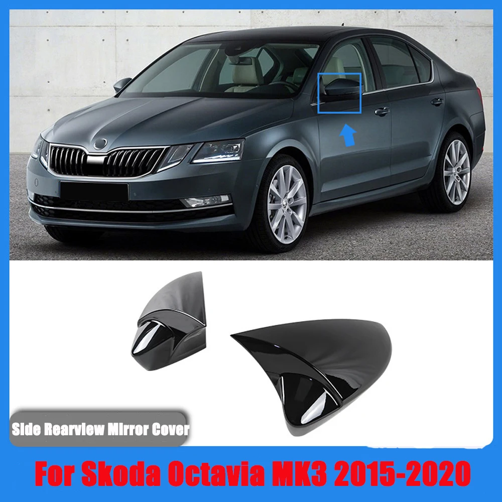 For-Skoda-Octavia-MK3-2015-2020-Car-Side-Rearview-Mirror-Cover-Trim ...