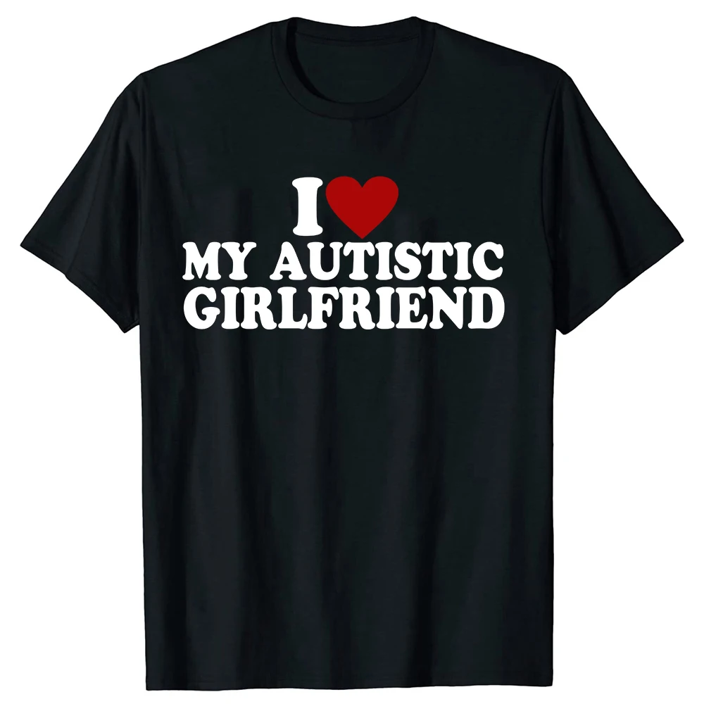 I-Love-My-Autistic-Girlfriend-I-Heart-My-Autistic-Boyfriend-T-Shirt ...