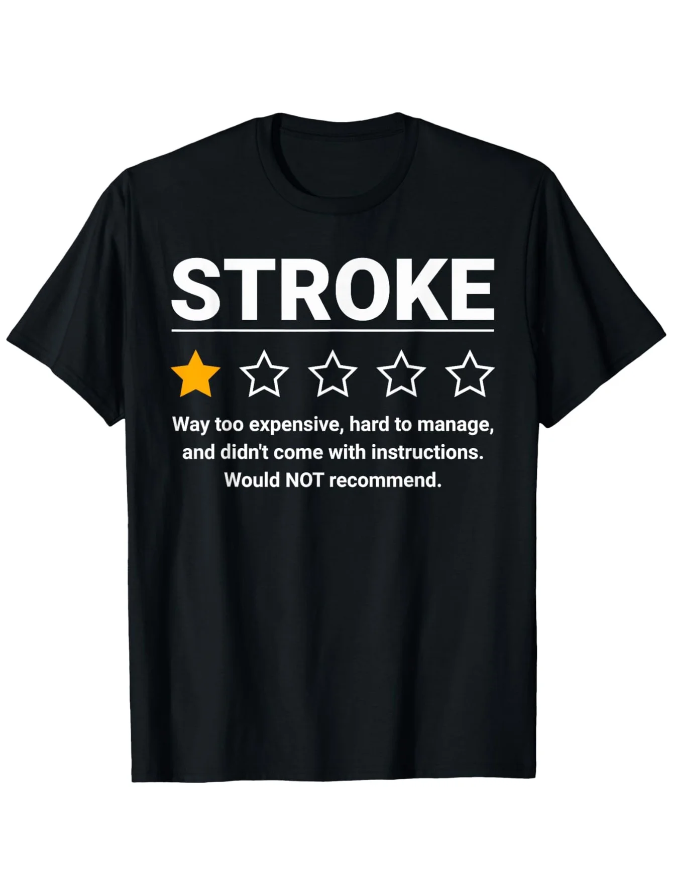 Funny Stroke Awareness T-Shirt Would Not Recommend Humorous Brain ...