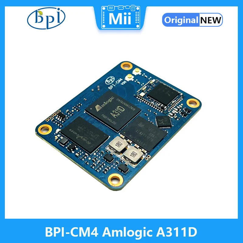 Banana Pi BPI CM4 Amlogic A311D Quad Core ARM Cortex A73 4G LPDDR4 16G eMMC Minipcie 26PIN ...