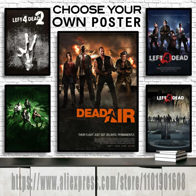 Left 4 Dead Movie Posters
