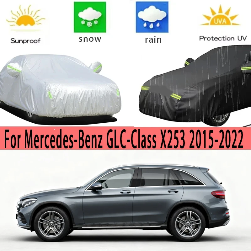 For Mercedes-Benz GLC-Class X253 2015-2022 2021 All-Weather Outdoor Car ...