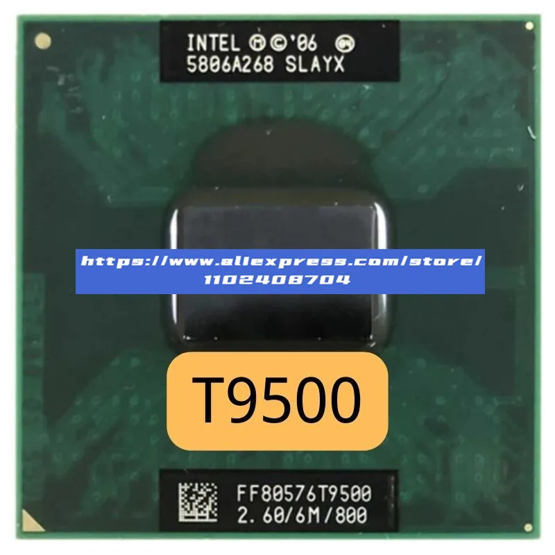 Intel-Core-2-Duo-t9500-laptop-processor-6M-Cache-2-6GHz-800-Dual-Core ...