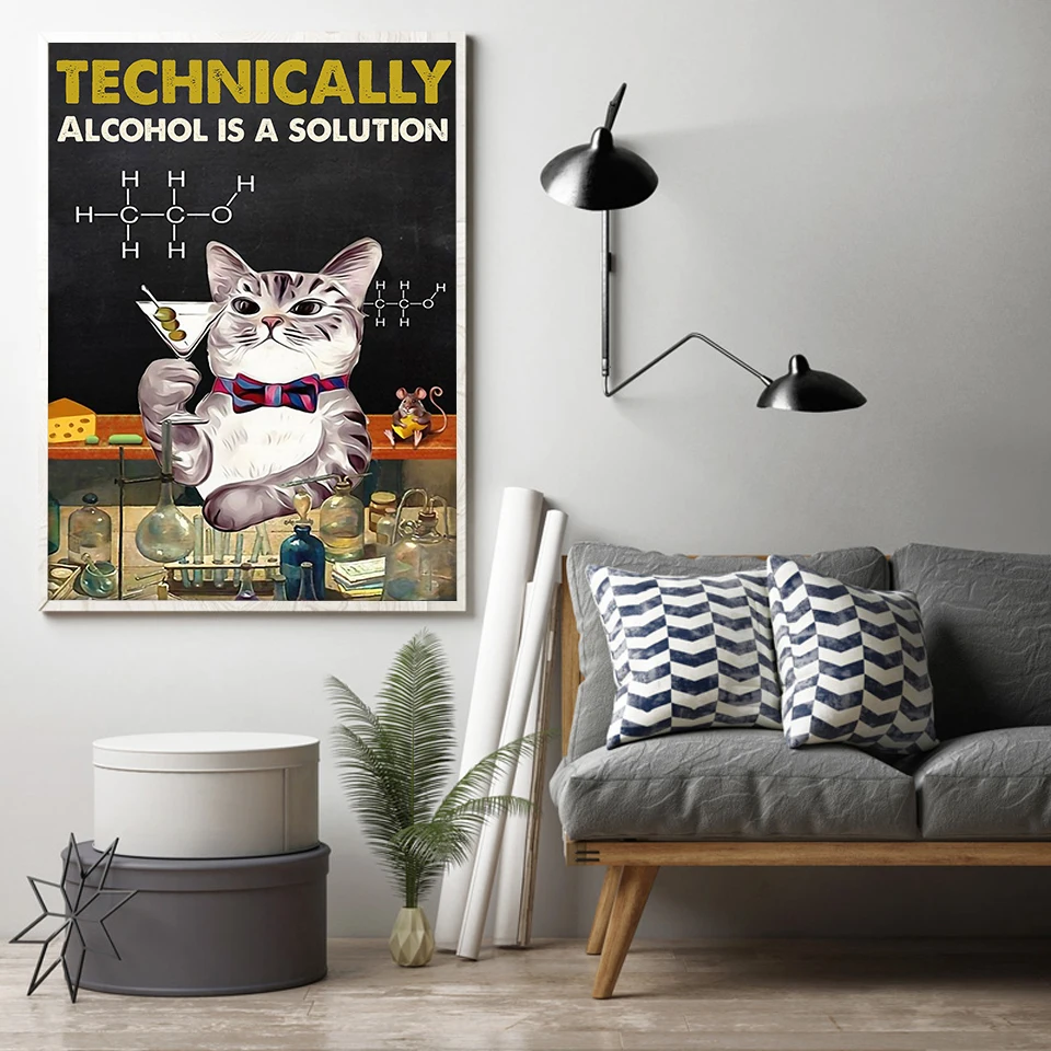 Cat Lovers Technically Alcohol Is A Solution Funny Poster Chemical ...