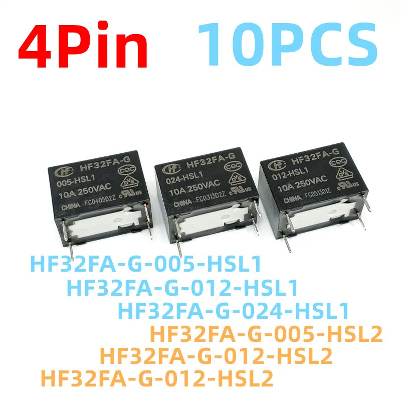 New-10PCS-HONGFA-Relays-HF32FA-G-005-012-024-HSL1-HSL2-4Pin-10A-250VAC.jpg