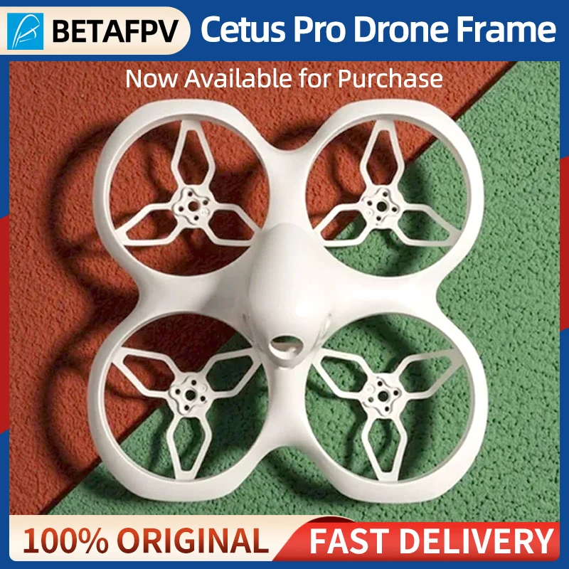 1PCS-2PCS-BETAFPV-Cetus-Pro-Brushless-Whoop-Frame-Replacement-Drone ...