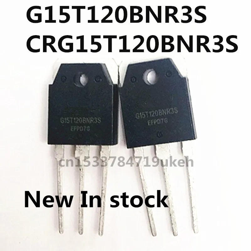 Original-2PCS-G15T120BNR3S-CRG15T120BNR3S-15A-1200V-TO-3P.jpg