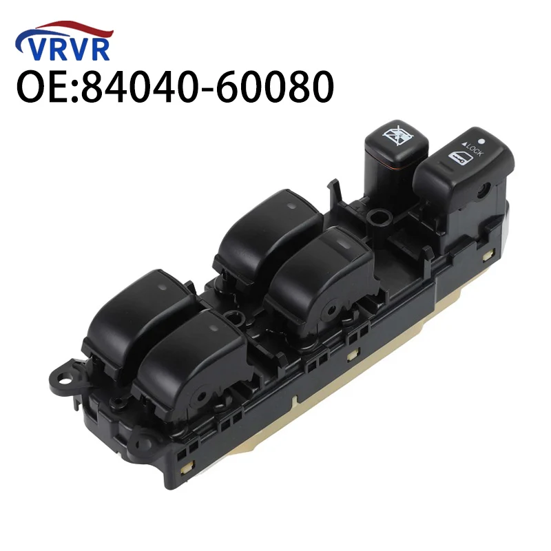 VRVR 8404060080 84040-60080 Car Power Window Switch 84040-60081 ...