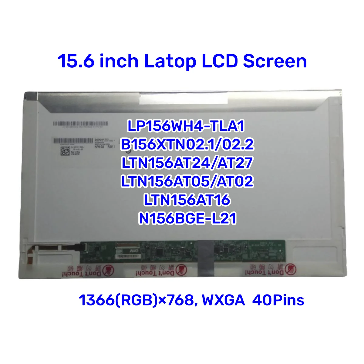 LP156WH4-TLA1-B156XTN02-1-LTN156AT24-B156XTN02-2-LTN156AT05-LTN156AT16 ...