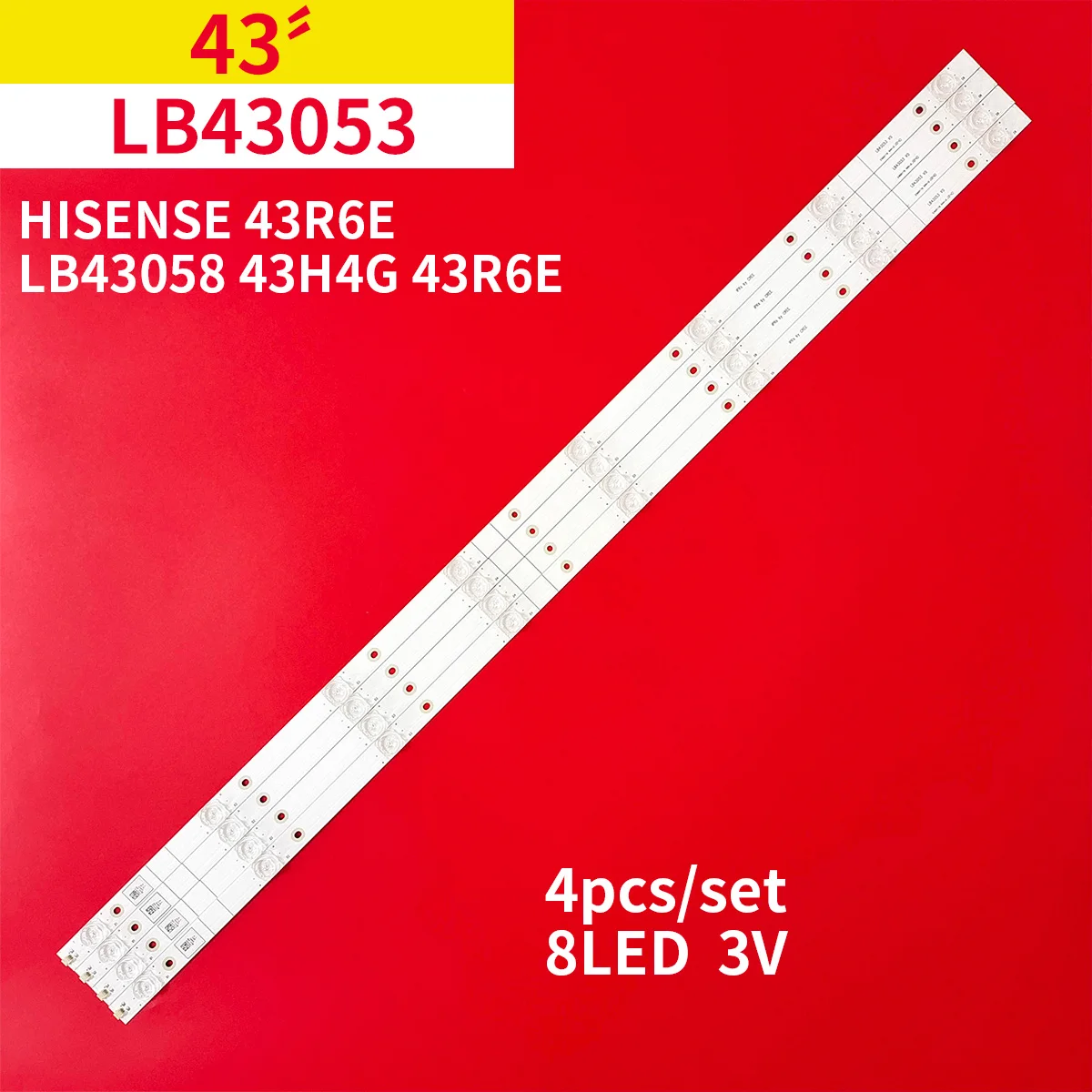 4Pcs-1Set-LED-Backlight-Strip-8-Lamps-for-Hisense-43-TV-LB43053-43R6E ...