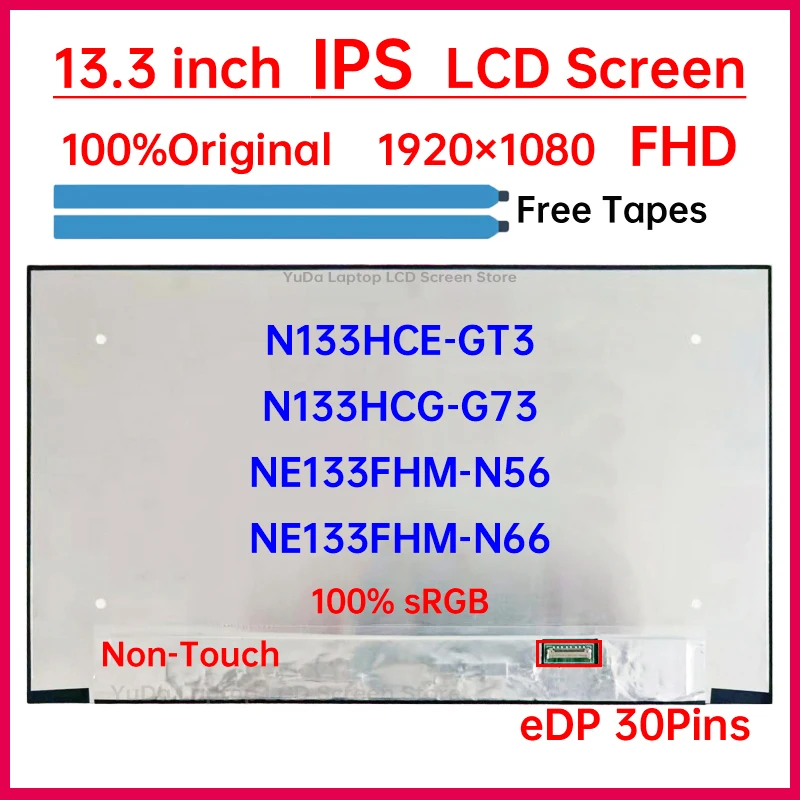 13-3-Inch-IPS-Laptop-LCD-Screen-N133HCE-GT3-N133HCG-G73-NE133FHM-N56 ...
