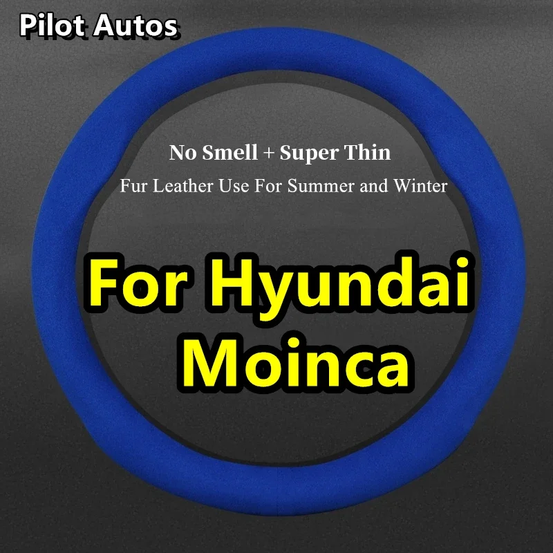 For-Hyundai-Moinca-Car-Steering-Wheel-Cover-No-Smell-Super-Thin-Fur ...