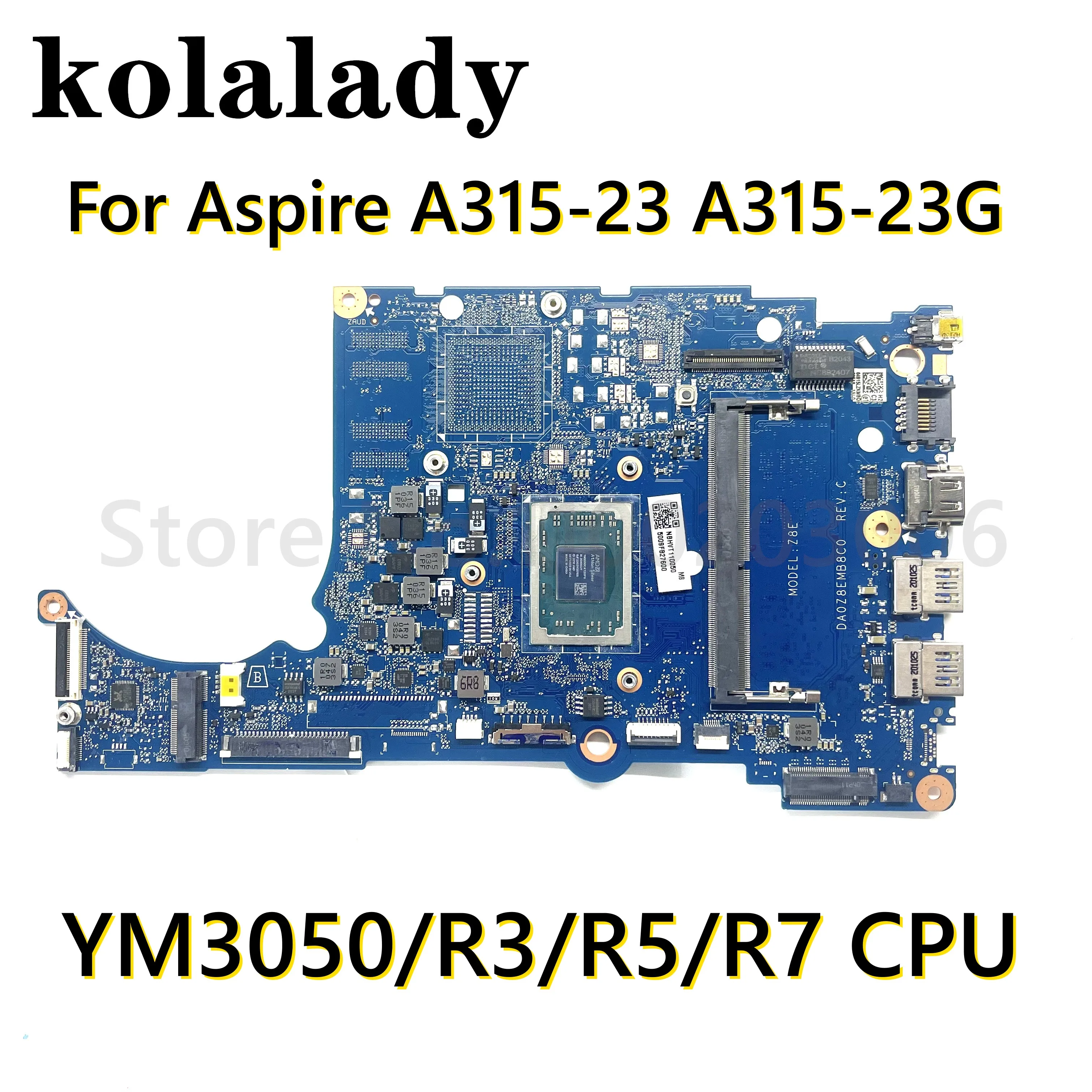 For Acer Aspire A315-23 A315-23G Laptop Motherboard DA0Z8EMB8C0 With AMD YM3050 R3 R5 R7 CPU NB ...