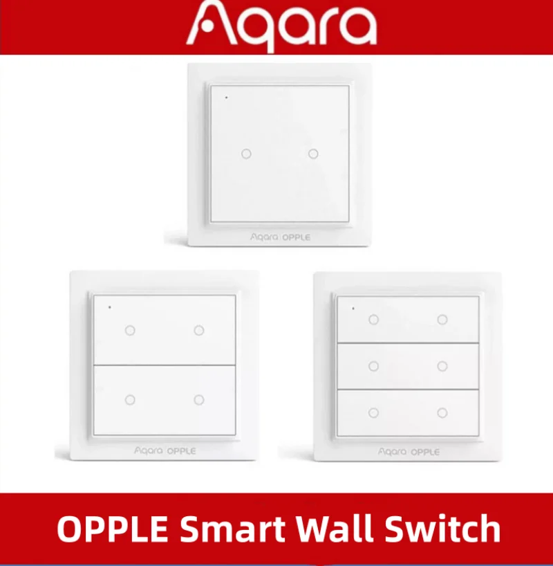 Aqara-OPPLE-Smart-Wall-Switch-2-4-6-Buttons-Zigbee-3-0-APP-Wireless ...