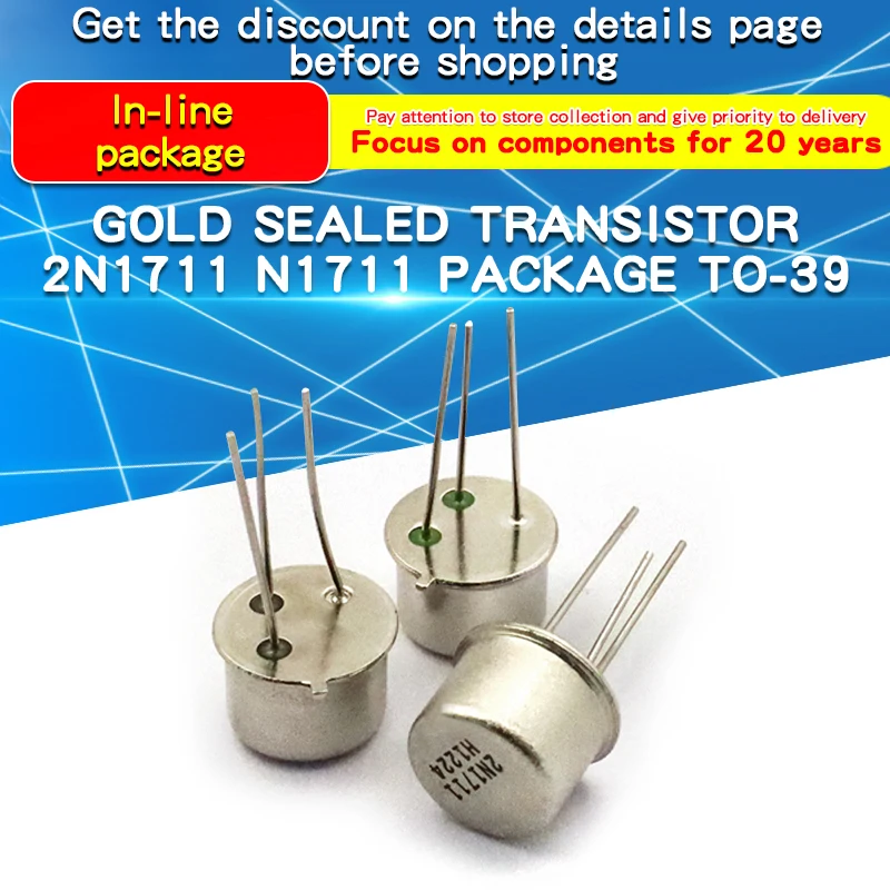 1PCS Gold seal transistor 2N1711 N1711 package TO-39