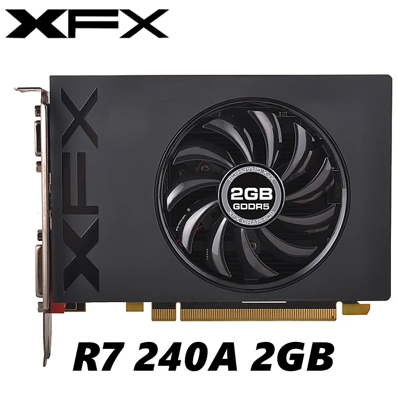 Graphics card XFX Radeon R7 240A 2GB Used R7 240A GDDR5 Graphics Screen ...