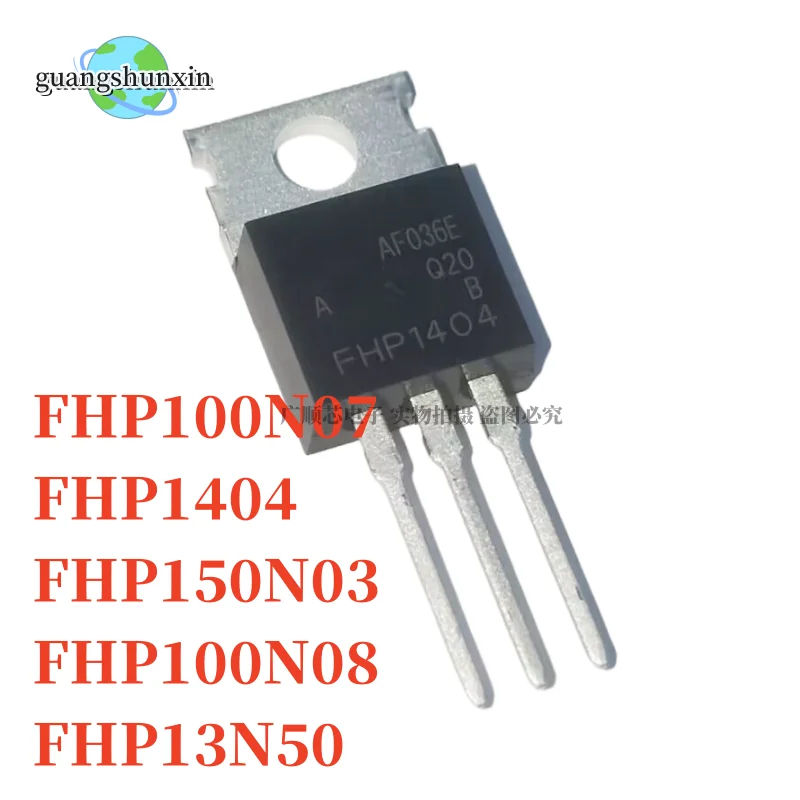 10PCS-FHP1404-FHP150N03-FHP100N08-FHP13N50-TO-220-Dedicated-to-N ...