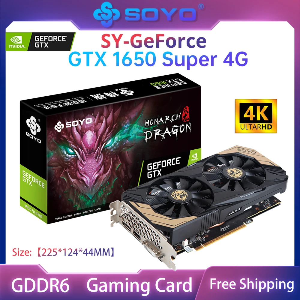 SOYO GPU GTX 1650 SUPER 4GB GDDR6 12nm Games Video Graphics Cards ...