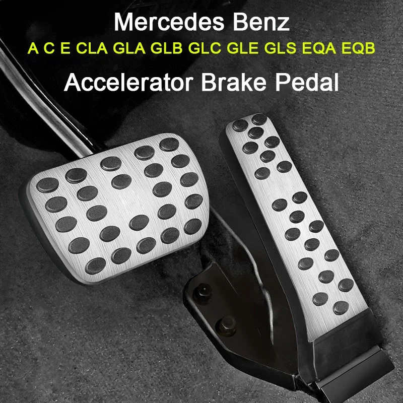 Car Accelerator Brake Pedal For Mercedes Benz C E Class GLA GLB CLA GLE ...