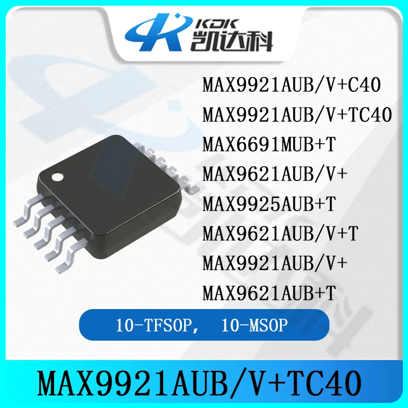 MAX9921AUB-V-C40-MAX9921AUB-V-TC40-MAX6691MUB-T-MAX9621AUB-V-MAX9925AUB-T-MAX9621AUB-V-T-IC.jpg