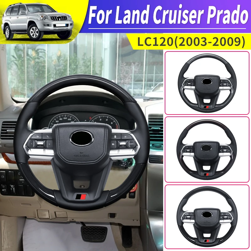 For-2003-2009-Toyota-Land-Cruiser-Prado-120-Upgrade-Steering-Wheel ...