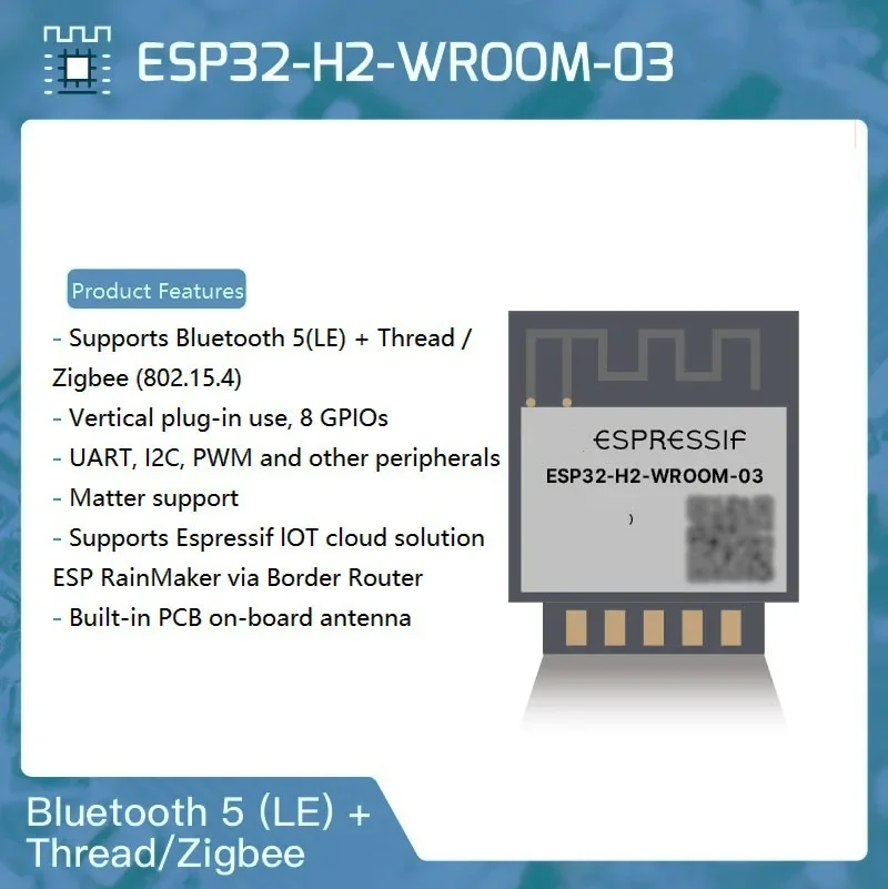 ESP32-H2-WROOM-03-Module-ESP32-H2-Bluetooth5-Thread-Zigbee-BLE-Support-Matter-8-GPIOs.jpg