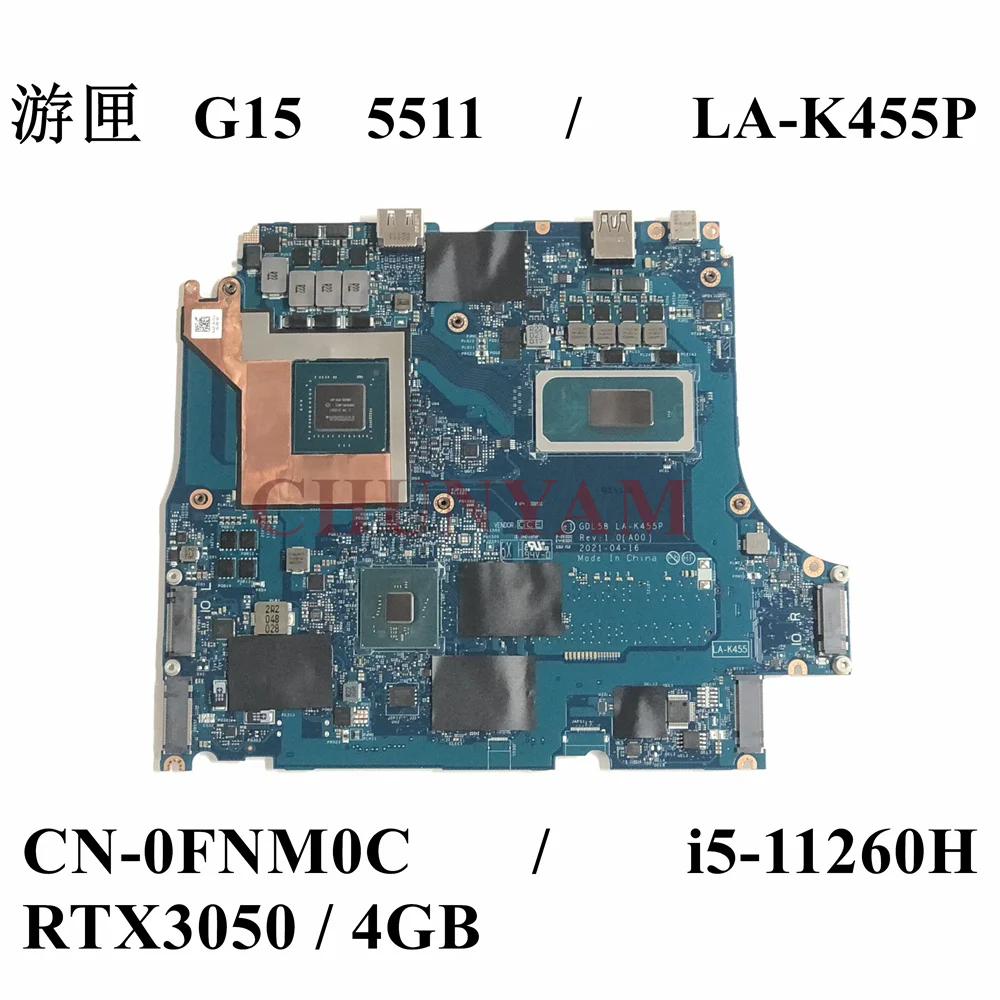 LA-K455P i5-11260 FOR dell G Series G15 5510 5511 Nvidia RTX 3050/4GB Laptop Motherboard CN ...