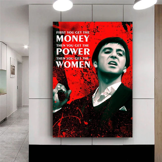 Money Power Respect Scarface Quote