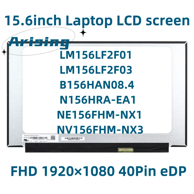 LM156LF2F03 LM156LF2F01N156HRA-EA1 B156HAN08.4 NE156FHM-NX1 NV156FHM ...