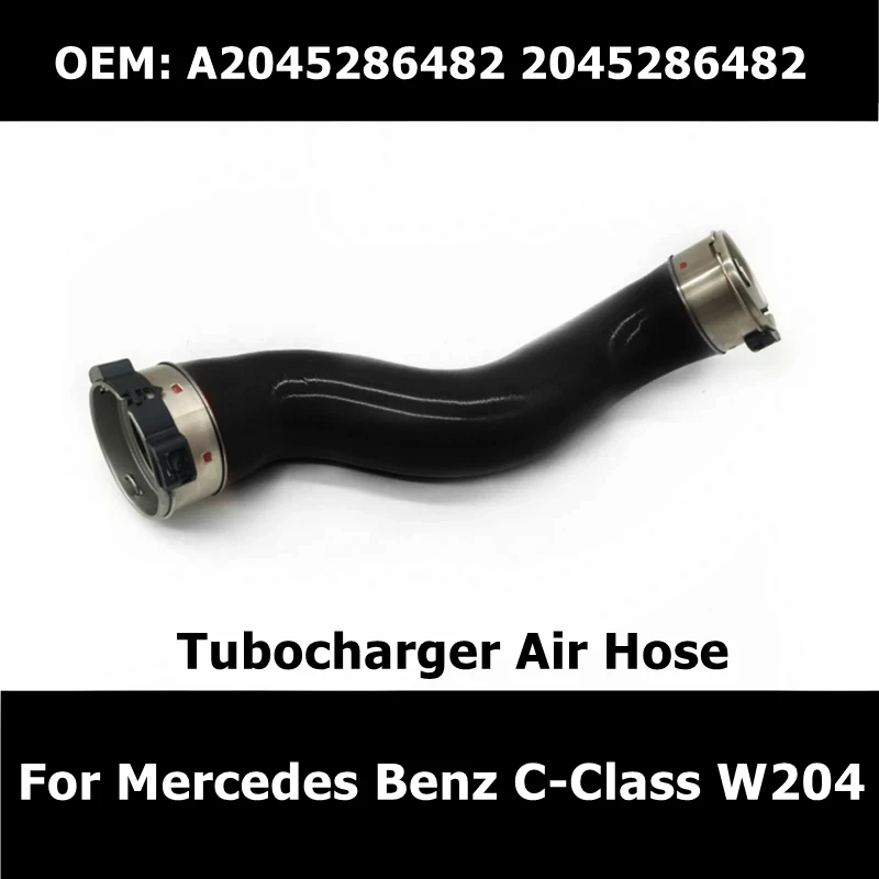 A2045286482 A2045283682 2045286482 Tubocharger Air Hose for Mercedes ...