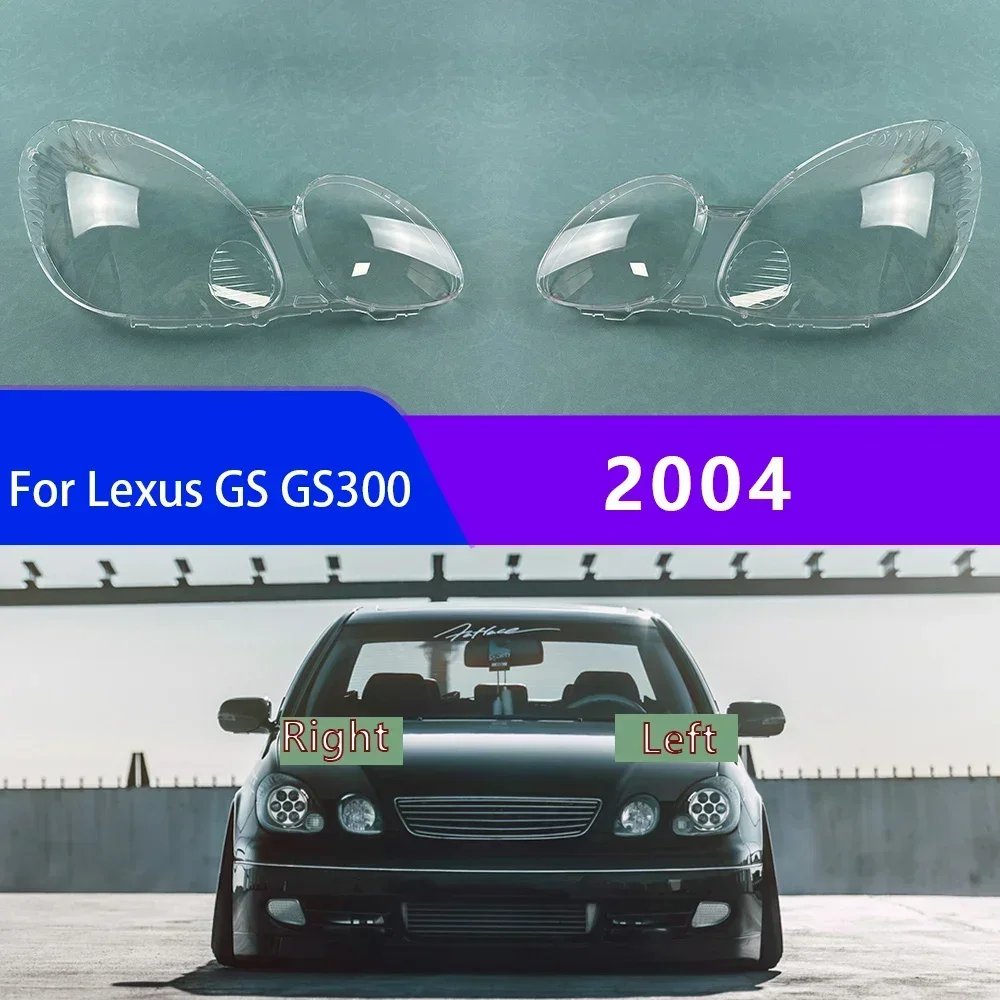 For Lexus GS GS300 2004 Headlight Shell Headlamp Transparent Lampshade ...