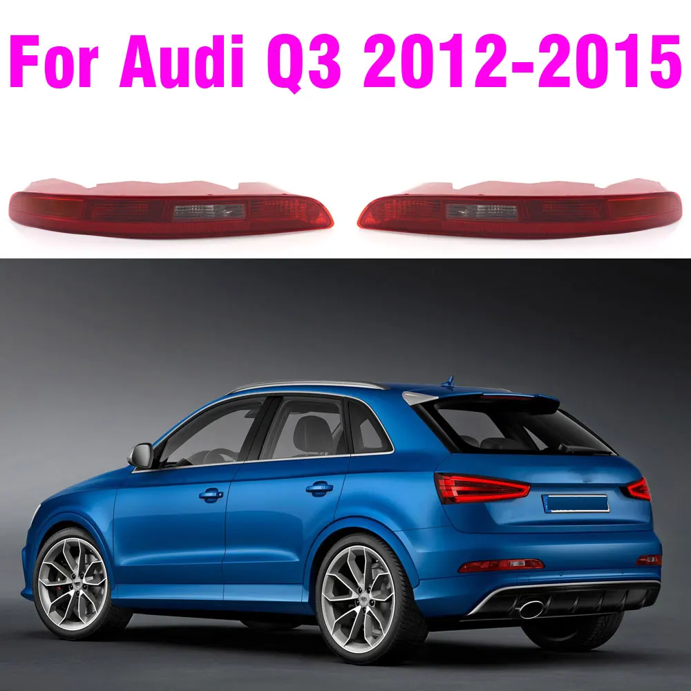 Left-And-Right-Rear-Bumper-Light-For-Audi-Q3-2012-2015-EU-Version-High ...