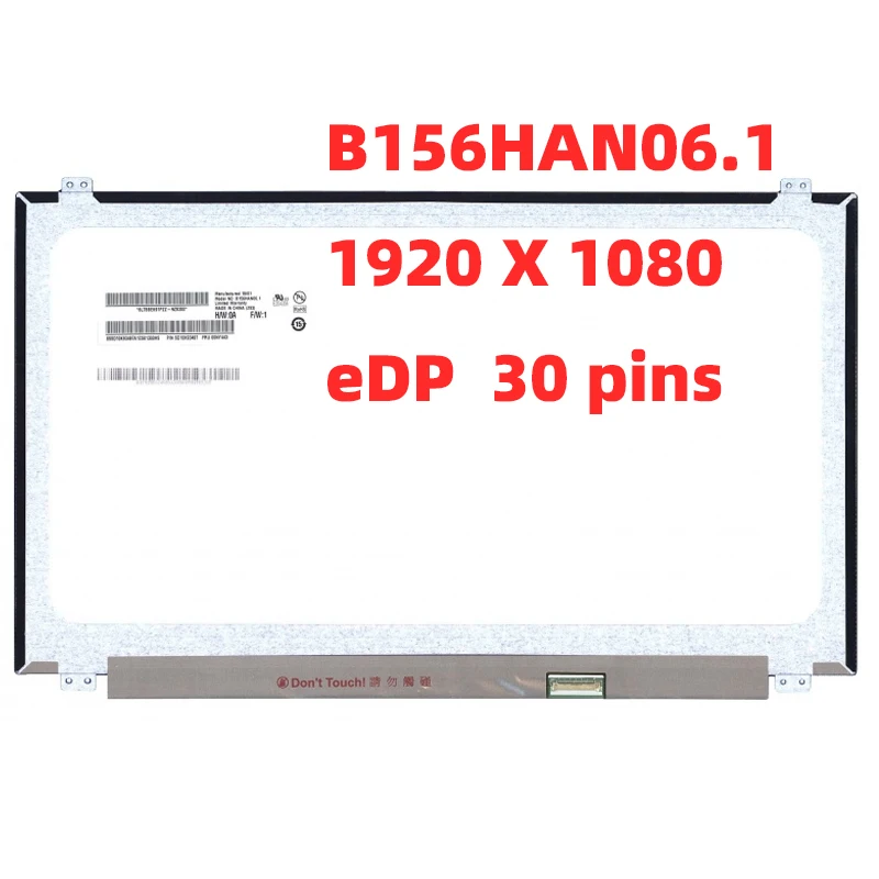 B156HAN06-1-B156HAN04-1-LTN156HL09-LP156WF4-SPL1-LP156WF6-SPK1-N156HCE ...