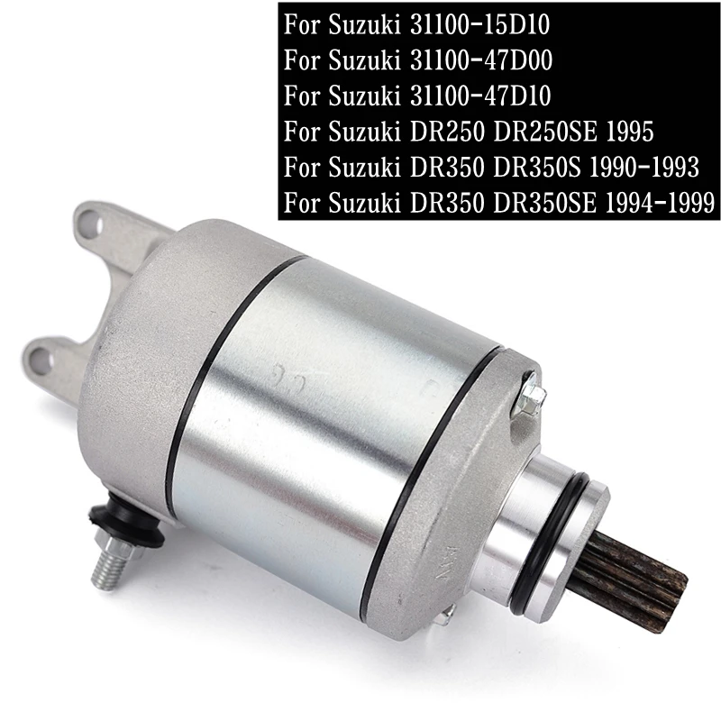 Motorcycle Electric Starter Motor For Suzuki DR350 DR350SE DR 250 350 ...