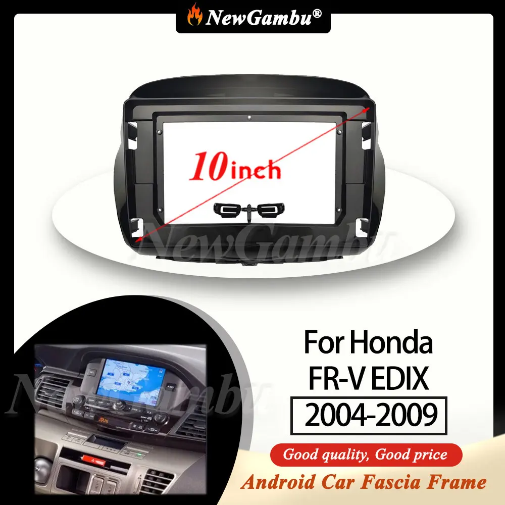 NewGambu-10-inch-For-Honda-FR-V-FRV-EDIX-2004-2009-Frame-Audio-Adaptor ...