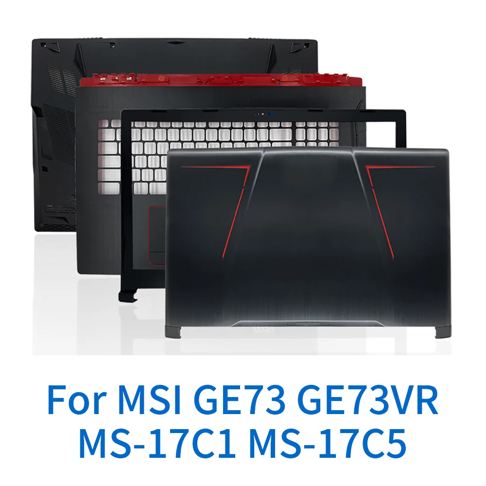 Computer-Case-Laptop-Shell-For-MSI-GE73-GE73VR-MS-17C1-MS-17C5-Notebook ...