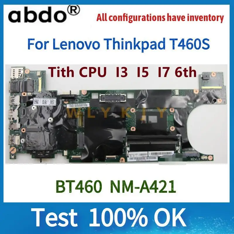 BT460-NM-A421-Motherboard-Untuk-Lenovo-Thinkpad-T460S-Motherboard ...