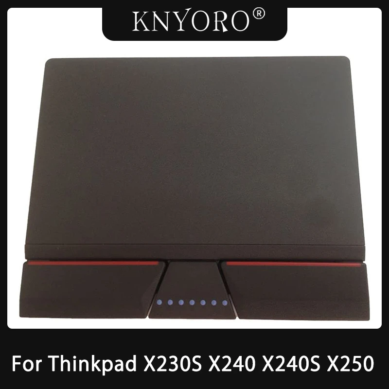 NEW Three Buttons Touchpad Replacement For Lenovo Thinkpad X240 X240S ...