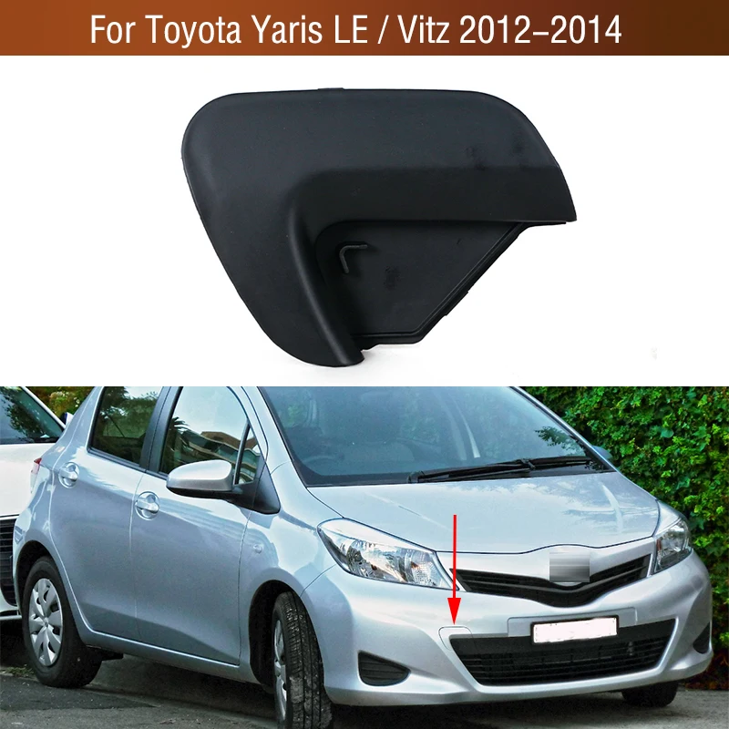 For Toyota Yaris LE / Vitz 2012 2013 2014 Car Front Bumper Tow Hook ...