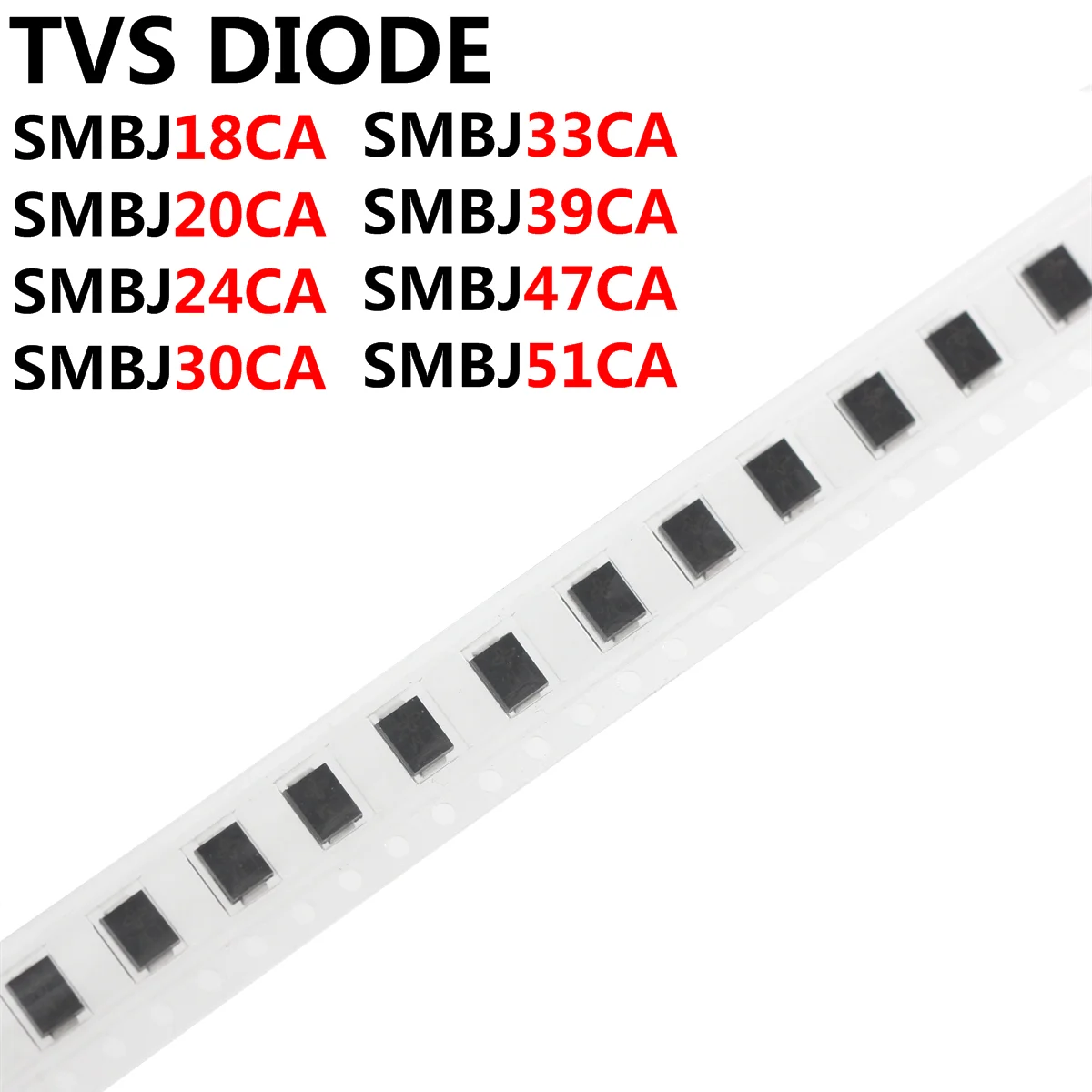 100PCS-TVS-DIODE-SMBJ18CA-SMBJ20CA-SMBJ24CA-SMBJ30CA-SMBJ33CA-SMBJ39CA-SMBJ47CA-SMBJ51CA-SMD.png