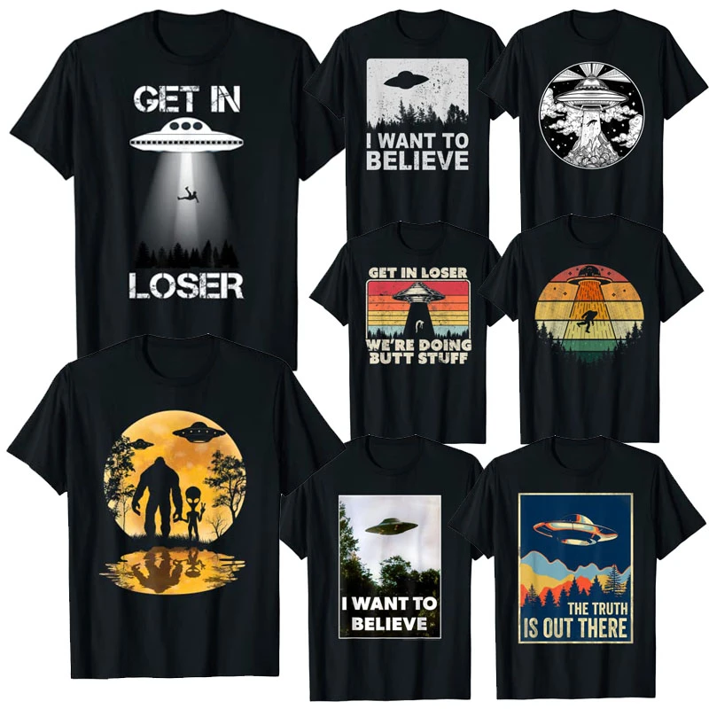 Get In Loser, I Want To Believe T Shirt Aliens UFO Area 51 Roswell ...