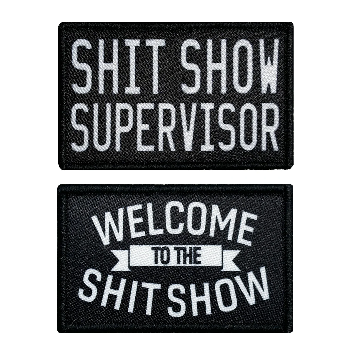 Shit-show-supervisor-funny-patch-2-x3-inch-morale-patch-hook-and-loop ...