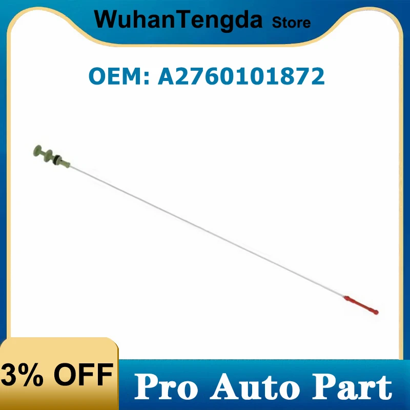 Gearbox Fluid Engine Oil Level Dipstick A2760101872 for Mercedes Benz ...