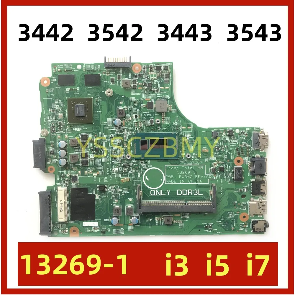 13269-1-For-DELL-Inspiron-15R-3442-3542-3443-3543-5748-Notebook-Mainboard-CN-0T7TC4-FX3MC.jpg