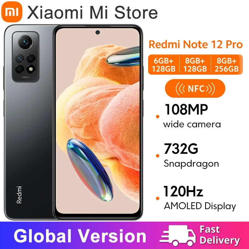 Global-Version-Xiaomi-Redmi-Note-12-Pro-4G-108MP-Camera-120Hz-AMOLED ...